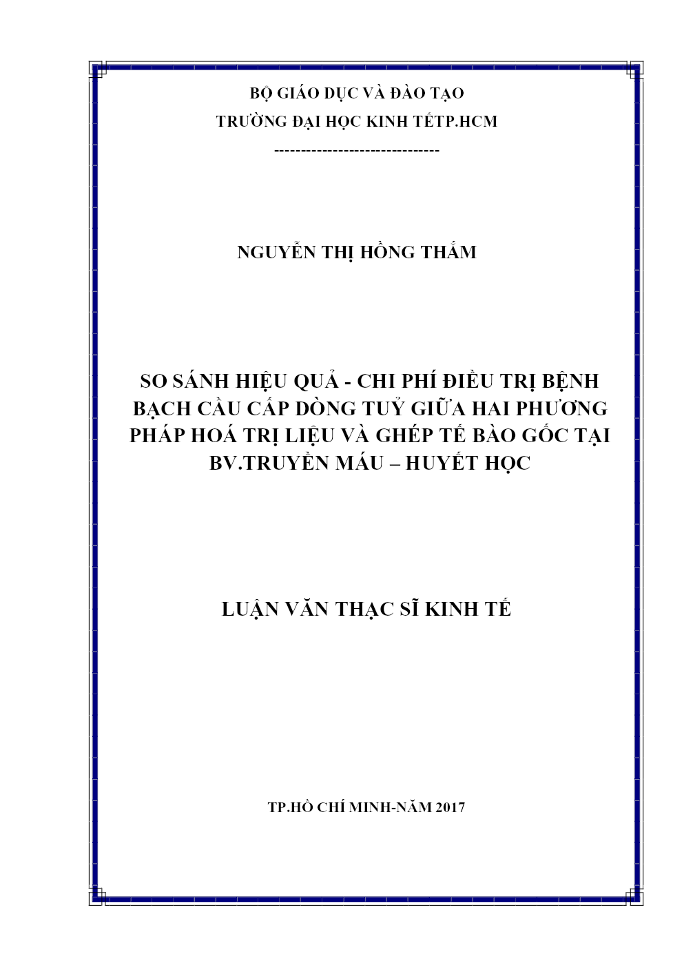 So Sánh Hiệu Quả - Chi Phí Điều Trị Bệnh Bạch Cầu Cấp Dòng Tuỷ Giữa Hai ...